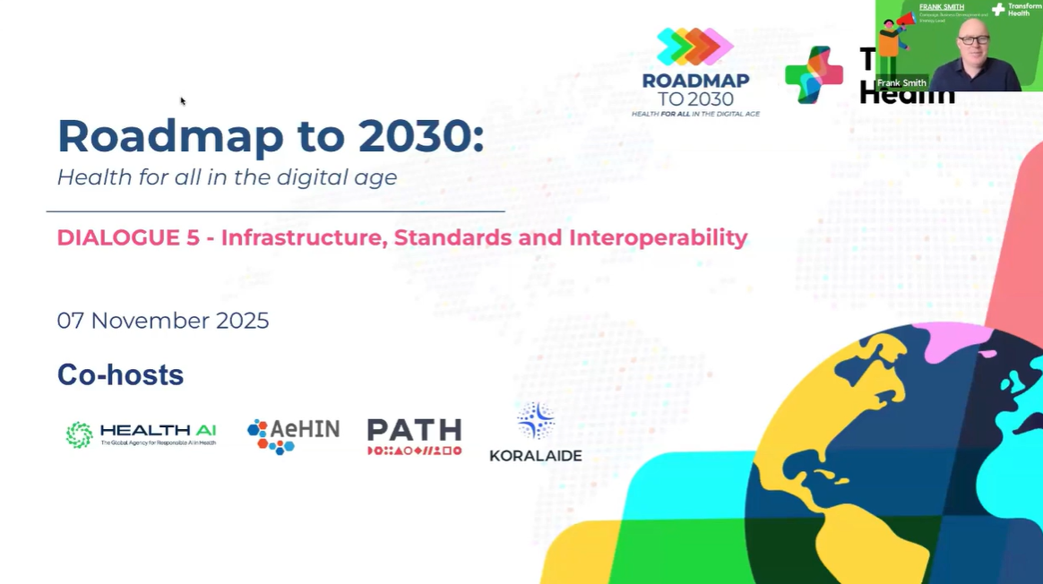 Digital Health Week 2025: Roadmap to 2030 Dialogue 5 -Infrastructure ...